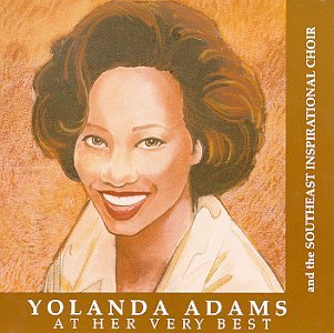 Adams, Yolanda - At Her Very Best - Amazon.com Music