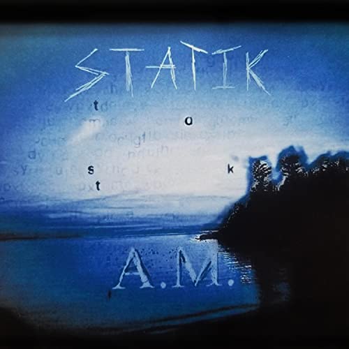 Amazon.com: A.M. : Statik: Digital Music