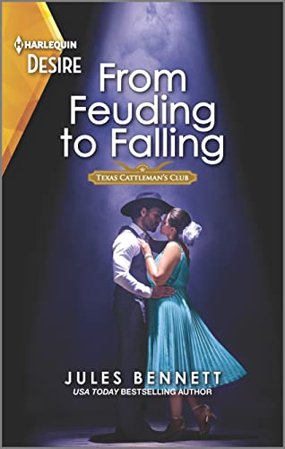 From Feuding to Falling: An enemies to lovers, faking it romance (Texas ...