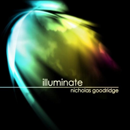 Écouter Illuminate par Nicholas Goodridge sur Amazon Music Unlimited