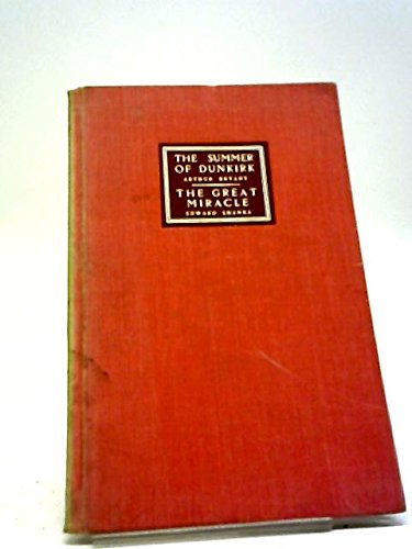 The Summer of Dunkirk & the Great Miracle: Bryant, Arthur & Shanks ...