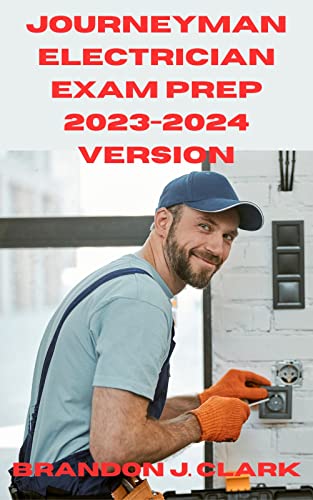 Amazon | Journeyman Electrician Exam Prep 2023-2024 Version: The Ultimate Study Guide to Pass ...