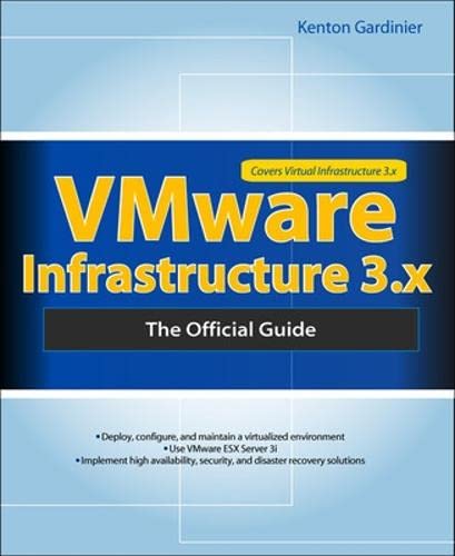 Vmware Virtualization: The Official Guide: Gardinier, Kenton, D ...