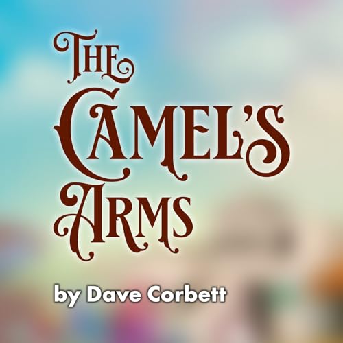 Play The Camel's Arms (Nativity) by Dave Corbett on Amazon Music