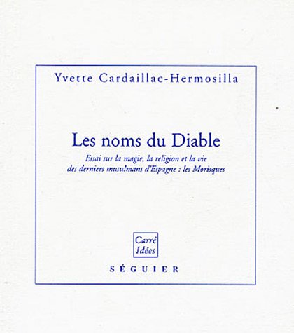 Amazon.com: les noms du diable: 9782840492573: Yvette Cardaillac ...