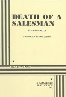 Death of a Salesman: Arthur Miller: 9780822202905: Amazon.com: Books
