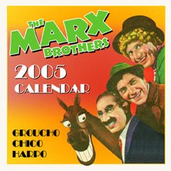Marx Brothers 2005 Calendar : by Slow Dazzle Worldwide: Amazon.co.uk ...