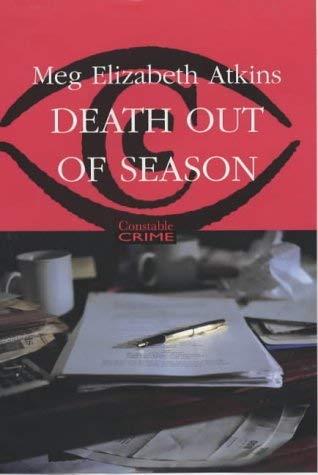 A Death Out of Season (Constable Crime): Atkins, Meg Elizabeth ...