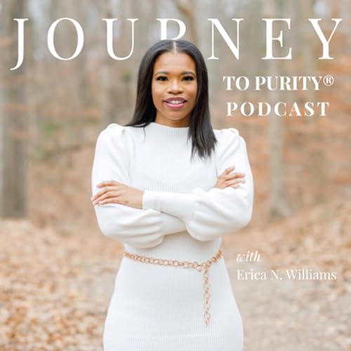 Amazon.com: Journey to Purity® : Erica N. Williams Benjamin: Audible ...