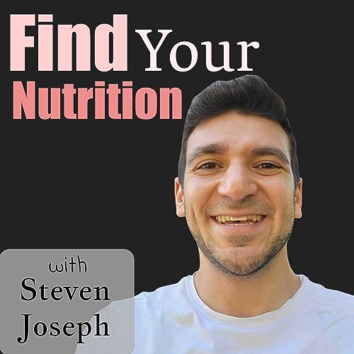 Amazon.com: Find Your Nutrition : Steven Joseph: Audible Books & Originals