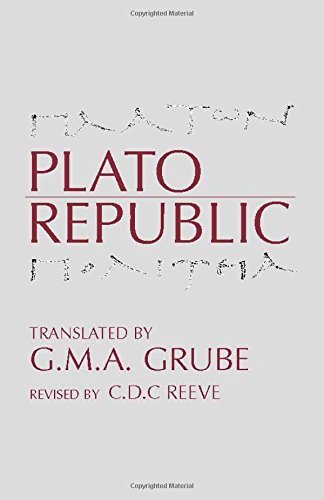 Plato: Republic by Plato, G. M. A. Grube, C. D. C. Reeve (1992 ...