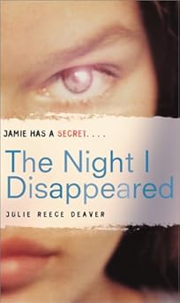 Amazon.com: The Night I Disappeared: 9780743439794: Deaver, Julie Reece ...