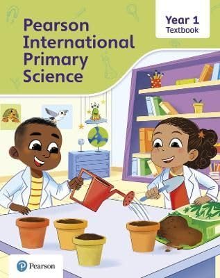 Pearson International Primary Science Textbook Year 1 : Roberts, Lesley ...