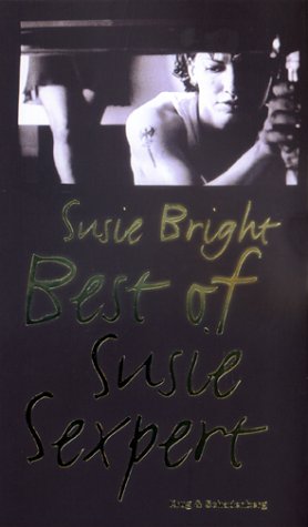 Amazon.com: Best of Susie Sexpert: 9783930041039: Susie Bright: Books