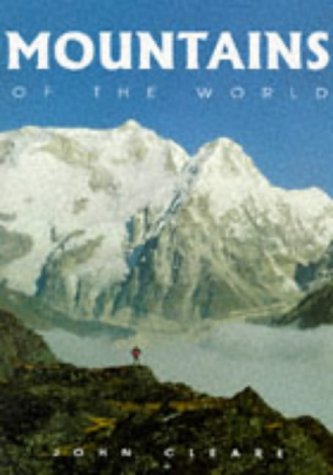 Mountains of the World: John Cleare: 9781856484299: Amazon.com: Books