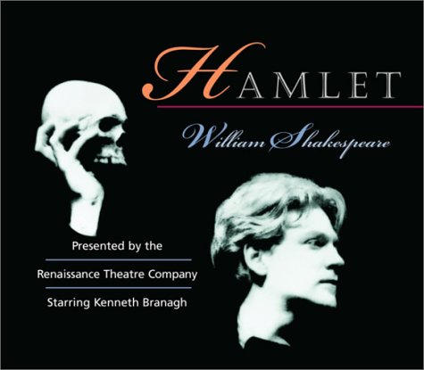 Hamlet (BBC Radio Presents): William Shakespeare, Kenneth Branagh: 9780553455366: Amazon.com: Books
