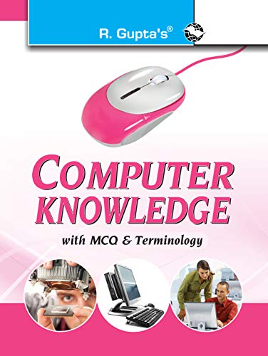 Computer Knowledge (with MCQ & Terminology) eBook : RPH Editorial Board ...