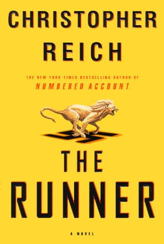 The Runner: Reich, Christopher: Amazon.com: Books