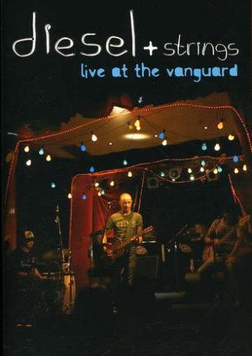 Diesel - Diesel & Strings-Live at the Vanguard - Amazon.com Music