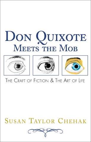 Don Quixote Meets the Mob: Chehak, Susan Taylor: 9780738824758: Amazon ...