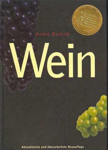 Domine Wein, Könemanngroßband 2004, 928 Seiten, phantastisch bebildert ...