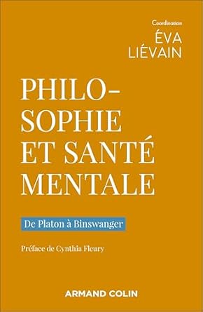 Philosophie et santé mentale : De Platon à Binswanger (Lettres) eBook ...