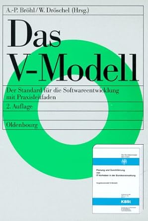 Das V-Modell: Der Standard für die Softwareentwicklung mit ...