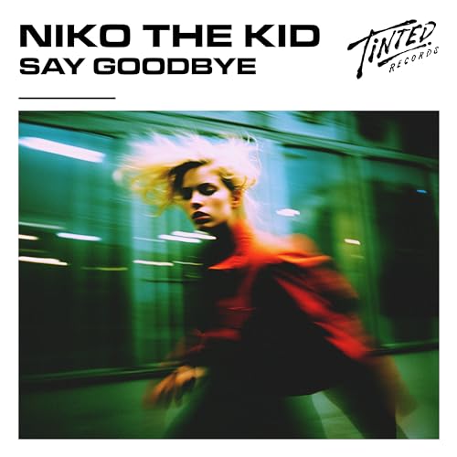 Say Goodbye by Niko The Kid on Amazon Music - Amazon.co.uk