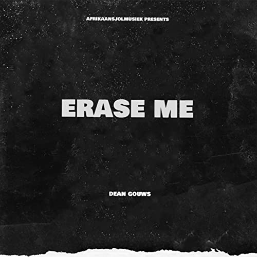 Amazon Music Unlimited - Dean Gouws 『Erase Me』