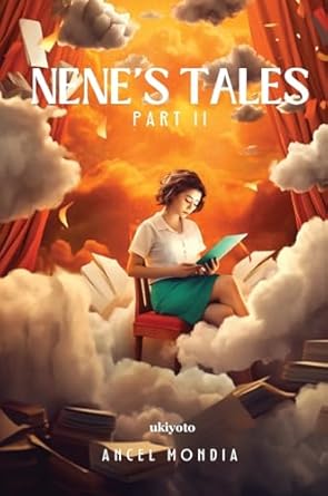 Nene's Tales II: Ancel Mondia: 9789360161248: Amazon.com: Books