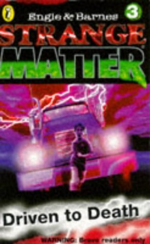Strange Matter : Driven To Death: Marty M. Engle, Johnny Ray Barnes ...