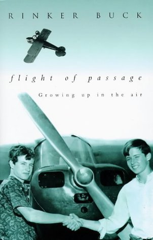 Flight of Passage: Buck, Rinker: 9780670856770: Amazon.com: Books