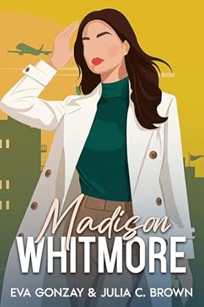 Madison Whitmore: French Edition eBook : Gonzay, Eva , Brown, Julia C ...