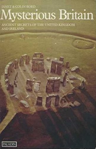 Mysterious Britain - Ancient Secrets of the United Kingdom and Ireland ...