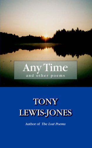 Any Time: Lewis-Jones, Tony: 9781905202683: Amazon.com: Books