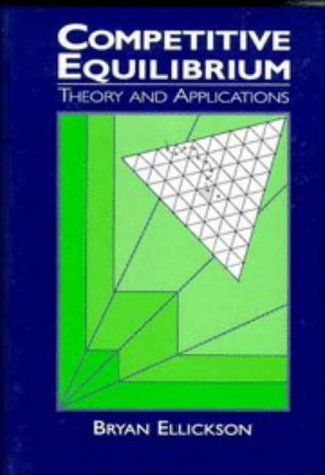 Competitive Equilibrium: Theory and Applications: 9781588901446 ...