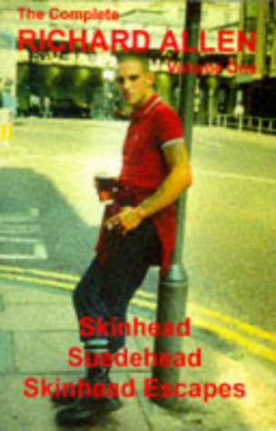"Skinhead", "Suedehead", "Skinhead Escapes" (v. 1) (The Complete ...