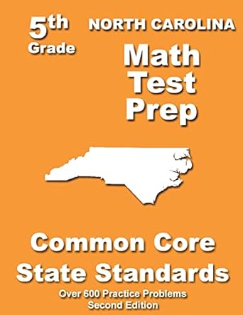 North Carolina 5th Grade Math Test Prep: Common Core Learning Standards ...