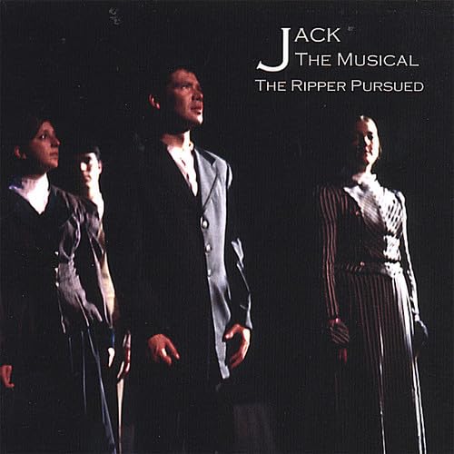 Jack-The Musical the Ripper Pursued: Actors Scene Unseen: Amazon.es: CD ...