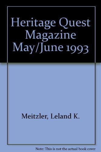 Heritage Quest Magazine May/June 1993: Meitzler, Leland K.: Amazon.com ...