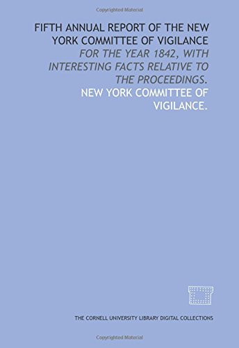 Amazon.com: Fifth annual report of the New York Committee of Vigilance ...
