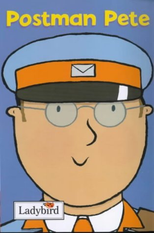 Postman Pete (Little Workmates): Ronne Randall, Mandy Ross ...