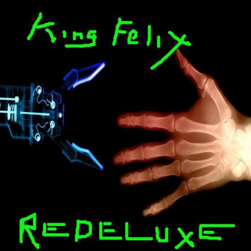 Amazon.com: Redeluxe : King Felix: Digital Music