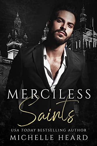 Merciless Saints (The Saints Series) eBook : Heard, Michelle: Amazon.ca ...