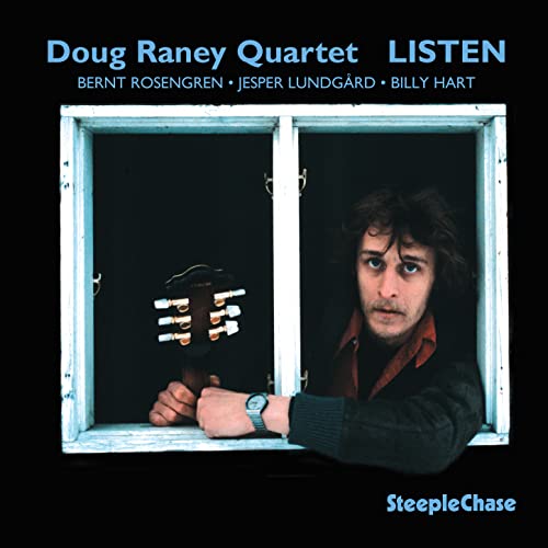 Play Listen by Doug Raney feat. Bernt Rosengren, Jesper Lundgaard & ビリー ...