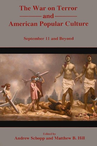 The War on Terror and American Popular Culture: September 11 and Beyond ...