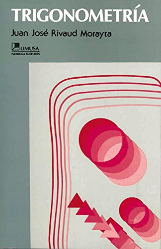 Trigonometria/ Trigonometry (Spanish Edition): Rivaud, Juan Jose ...