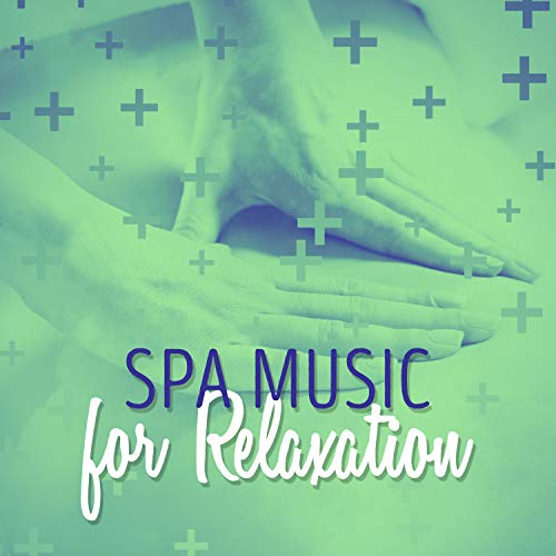 Amazon Music Unlimited - Meditation Spa 『Spa: Music for Relaxation』
