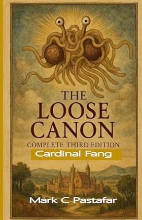 Amazon.com: The Loose Canon (Complete Third Edition): 9798314158531 ...