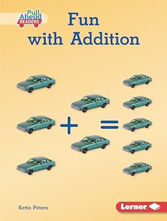 Fun with Addition (Math All Around (Pull Ahead Readers — Nonfiction ...